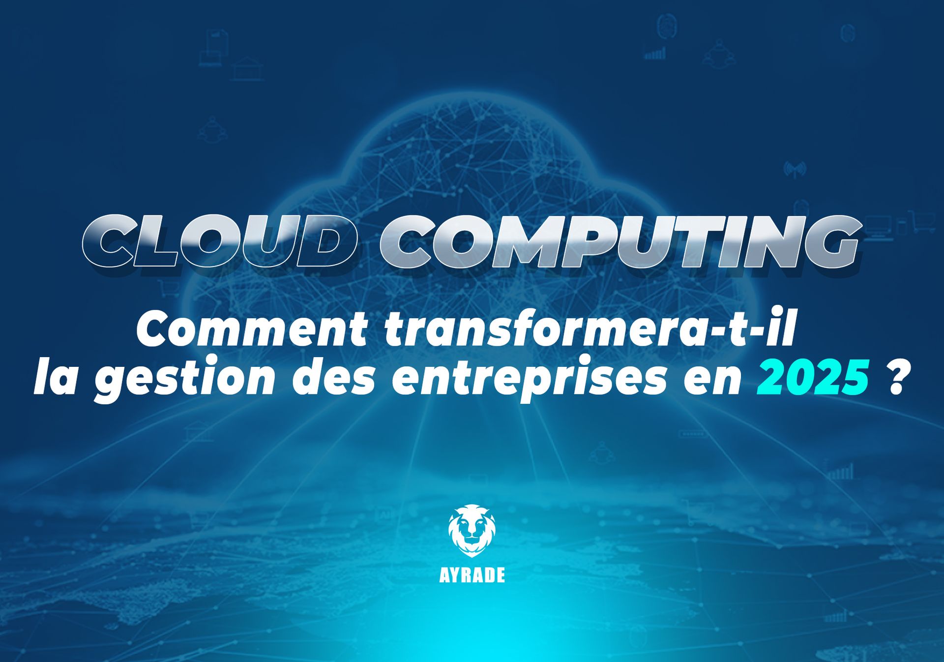 Cloud Computing : Comment Transforme-t-il la Gestion des Entreprises en ...